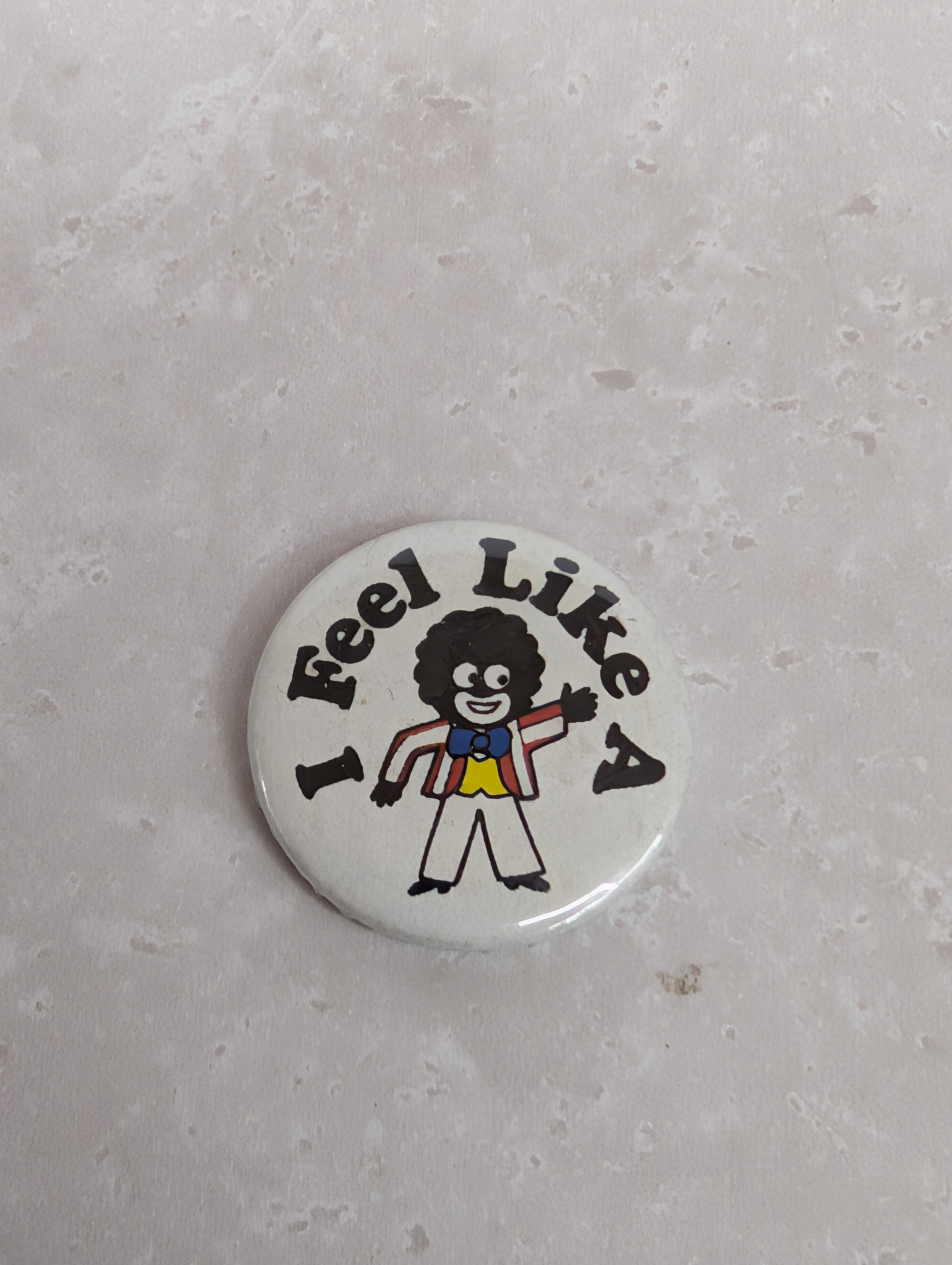 I Feel Like a Dance Golly Button Badge – GollyBadges.com